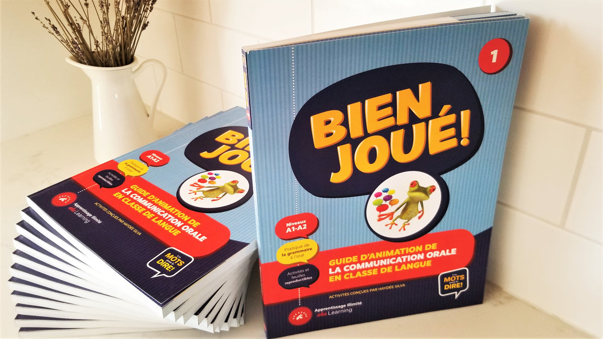 Bien joué! - French Oral Communication Guide – Apprentissage Illimité