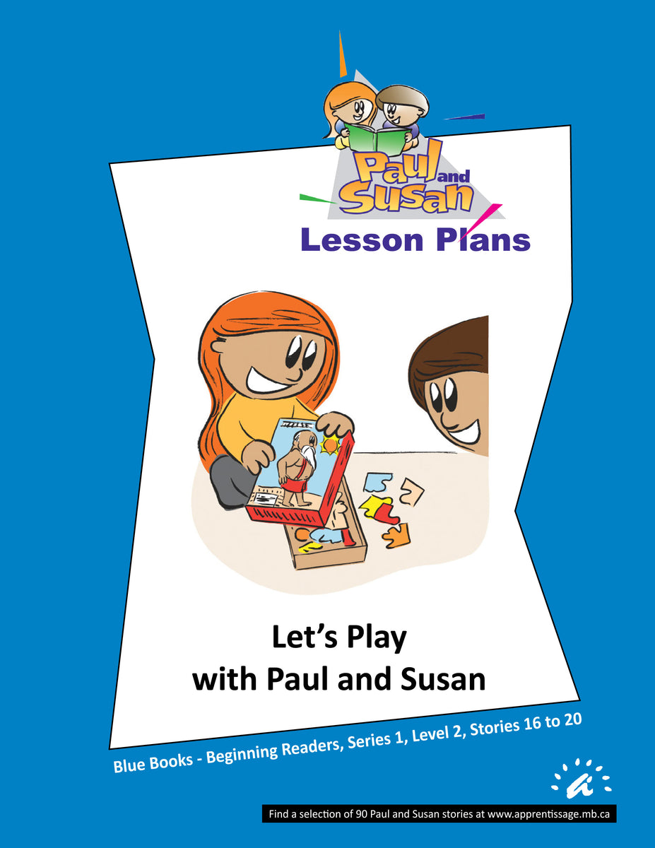 Let's Play with Paul and Susan - Lesson Plans – Apprentissage Illimité