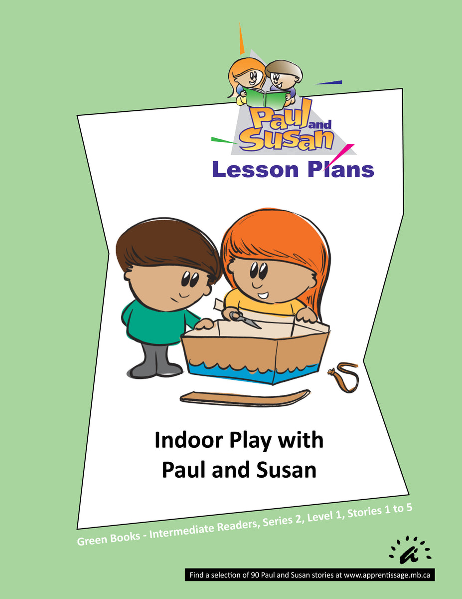 Indoor Play with Paul and Susan - Lesson Plans – Apprentissage Illimité